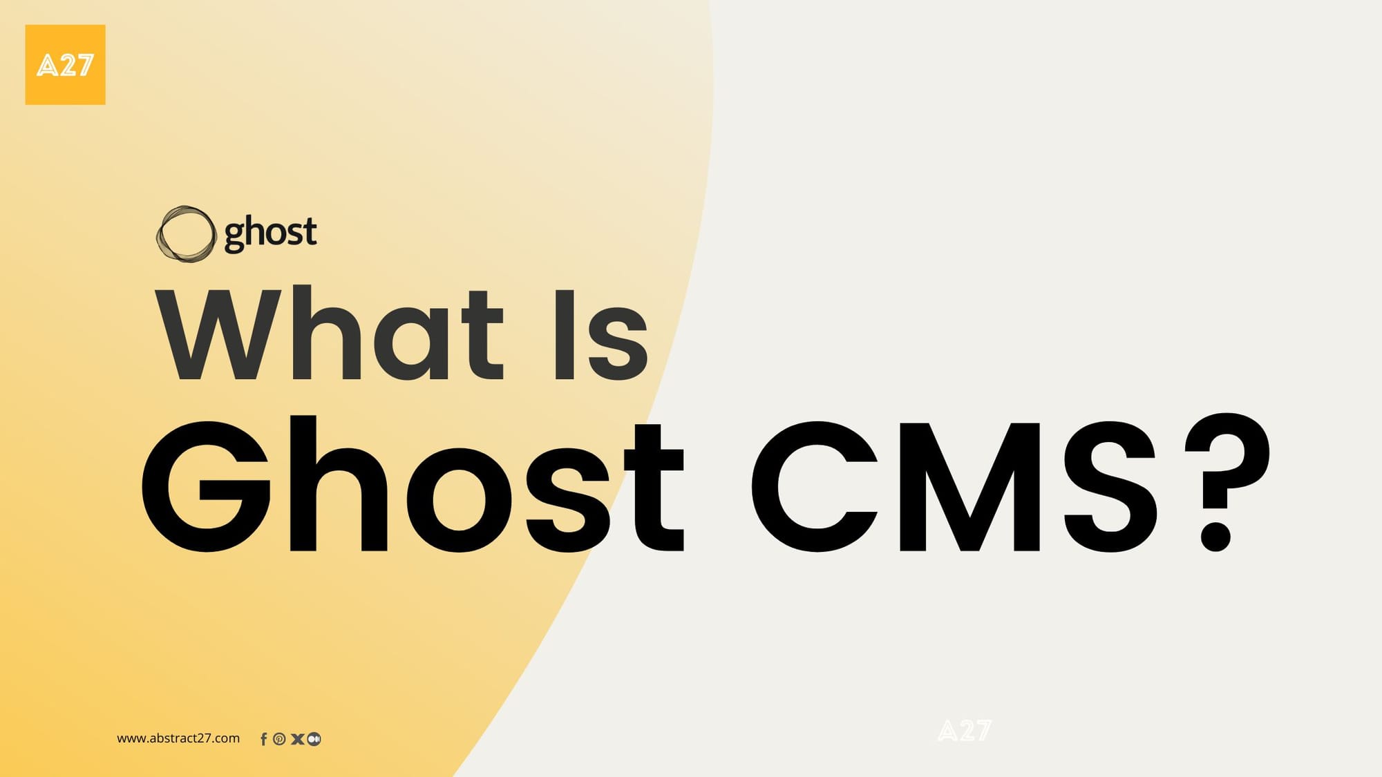 What Is Ghost CMS? All you Need to Know and More